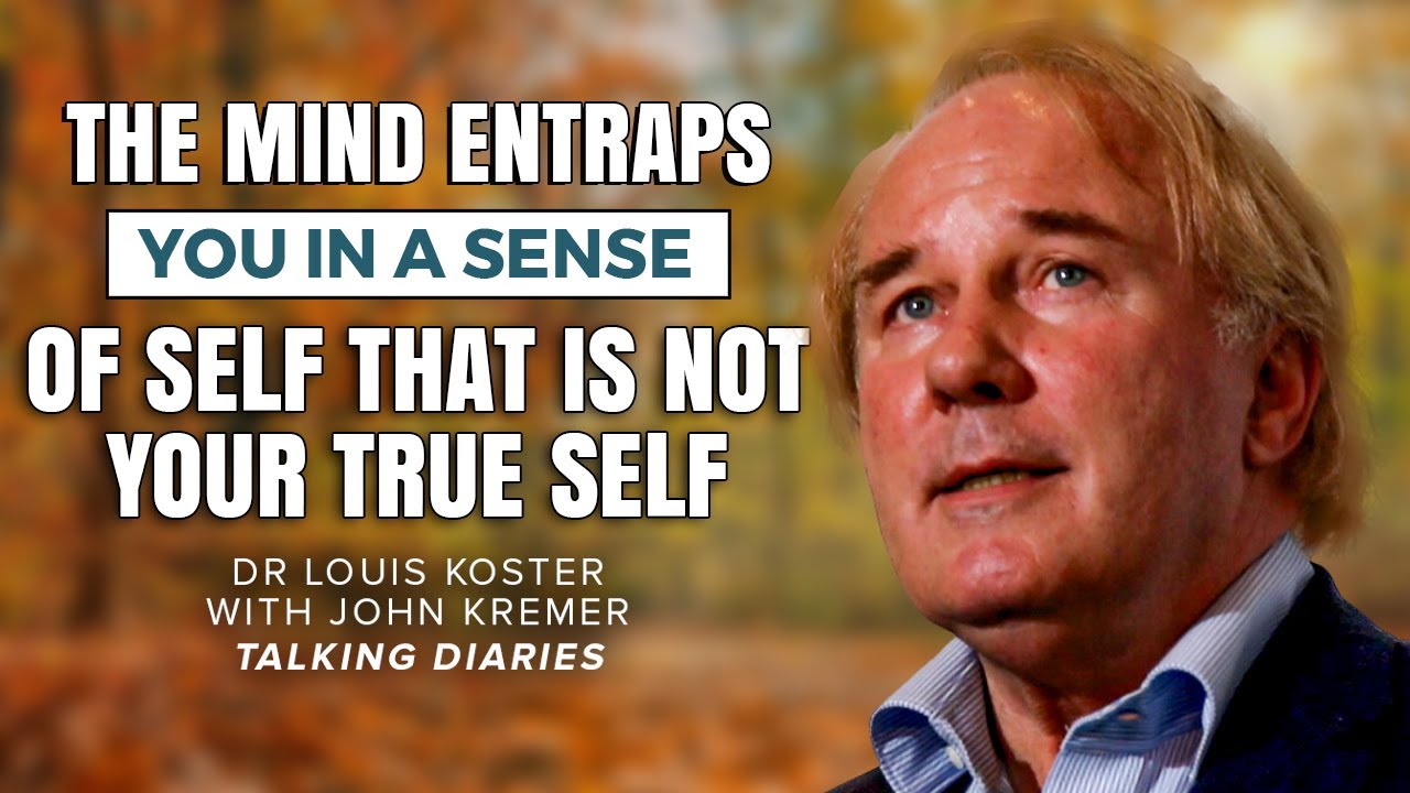 The Mind Entraps You In A Sense Of Self That Is Not Your True Self I Dr ...