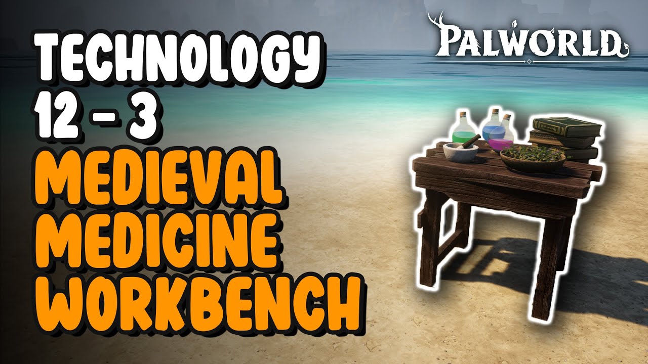 12-3 Medieval Medicine Workbench | Palworld - YouTube