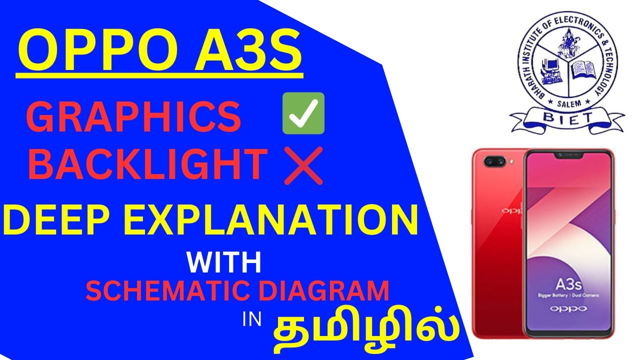 OPPO A3S NO BACKLIGHT PROBLEM DEEP EXPLANATION WITH SCHEMATIC.... - YouTube