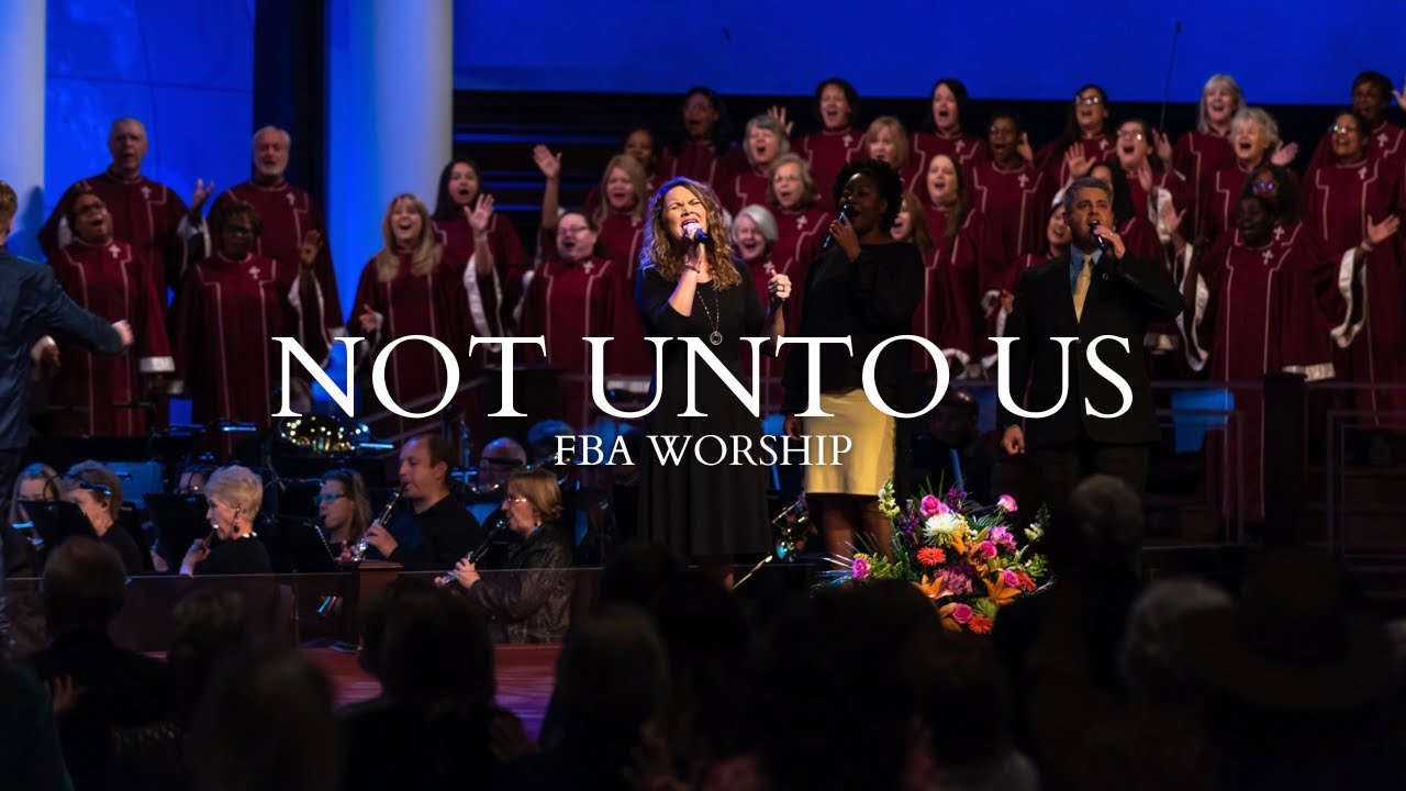 Not Unto Us | FBA Worship Chords - Chordify