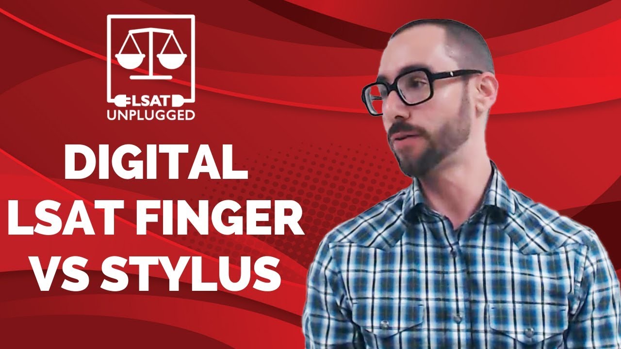 Digital LSAT Finger vs. Stylus - YouTube