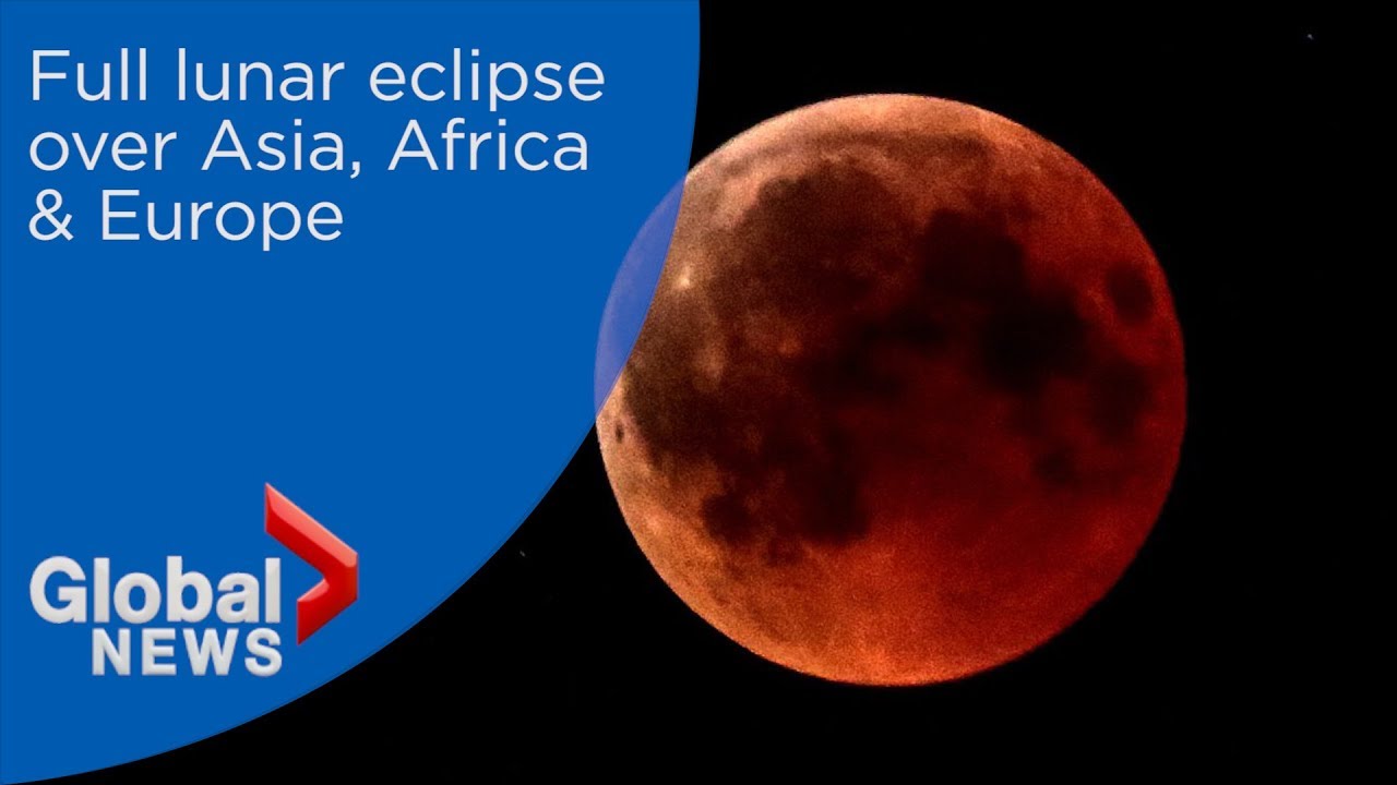 "Blood Moon" full lunar eclipse 2018 - YouTube