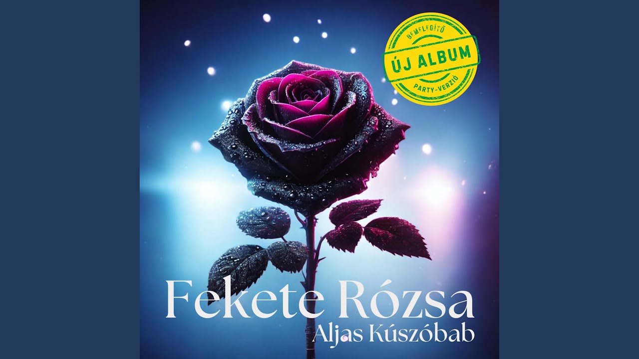 Fekete Rózsa - YouTube