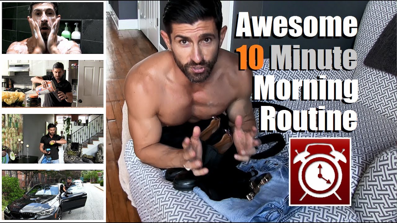 The Ultimate 10 Min Morning Routine Tricks To Get Ready Faster And More