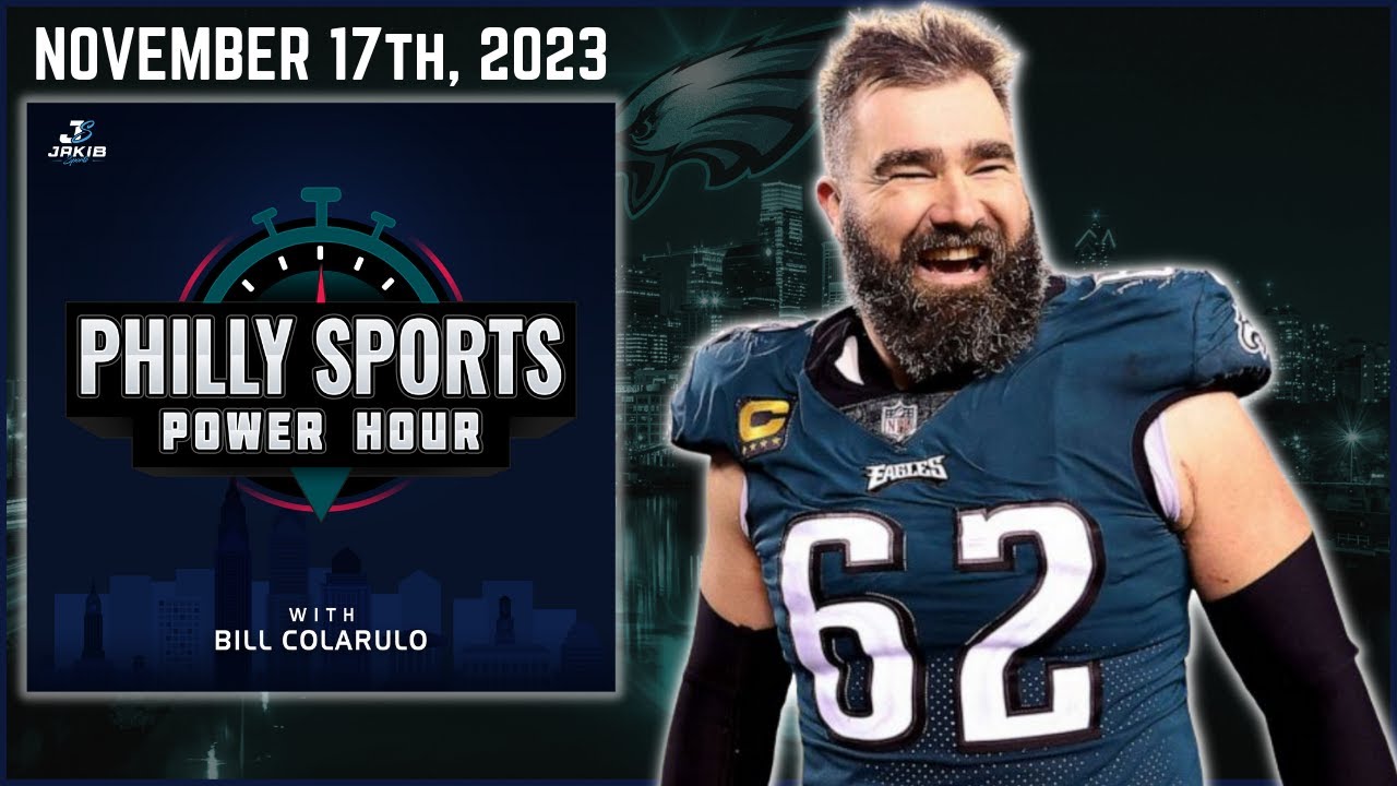 Philly Sports Power Hour with Bill Colarulo | Friday November 17th ...