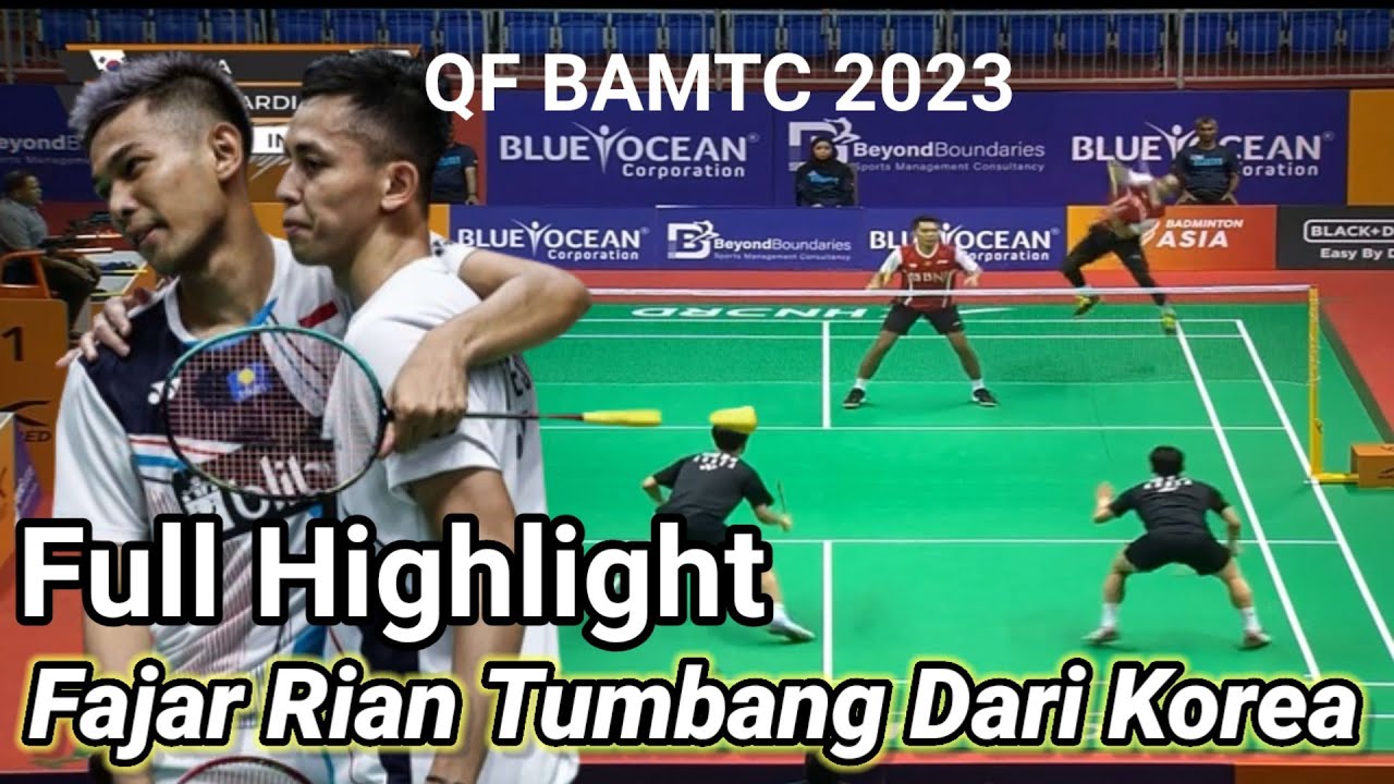 √Full Highlight fajar Rian vs Kim won ho na sung seung BAC | 2023 ...