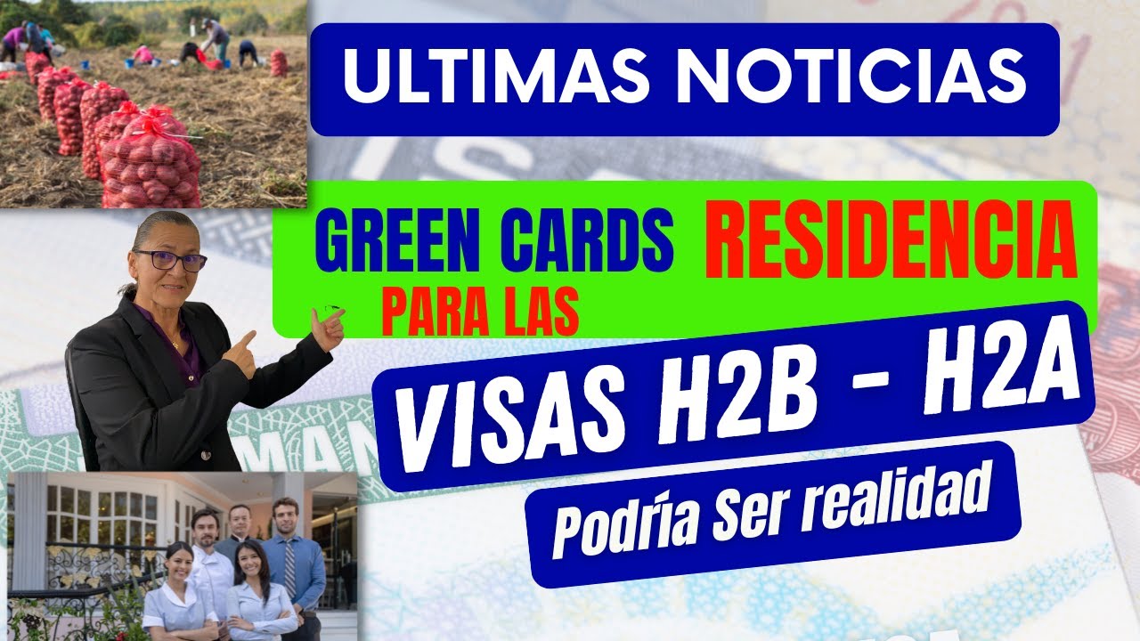 BREAKING News! Residencia Americana para Visas H2B y H2A Trabajadores Extranjeros USA 🇺🇸? - YouTube