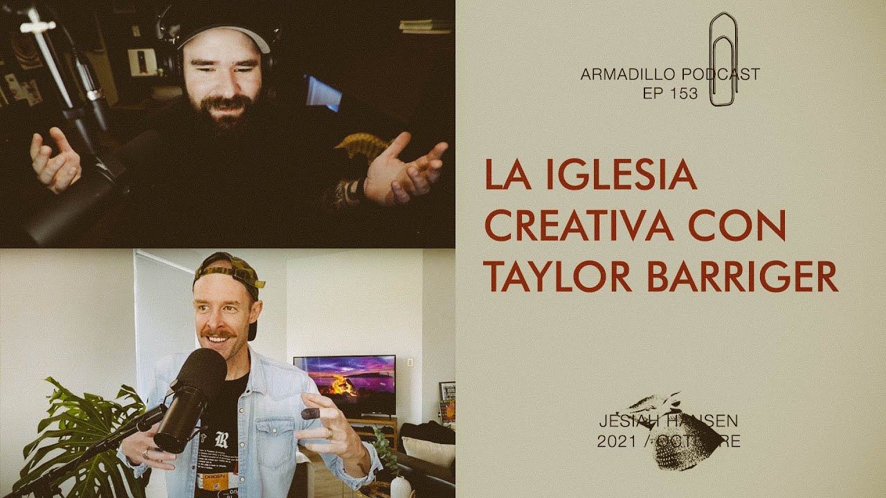 "La Iglesia Creativa" con Taylor Barriger - YouTube