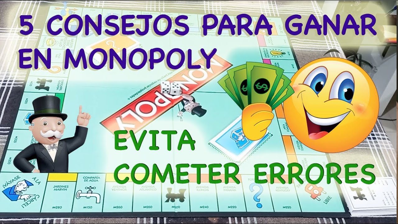 ESTRATEGIAS EN MONOPOLY | 5 CONSEJOS PARA GANAR EN MONOPOLY QUE DEBES TENER EN CUENTA - YouTube
