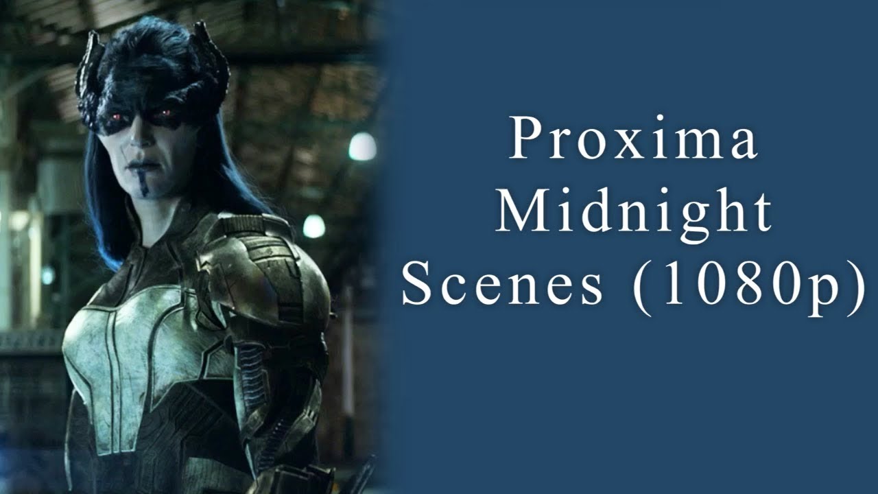 Proxima Midnight Scenes (1080p) - YouTube