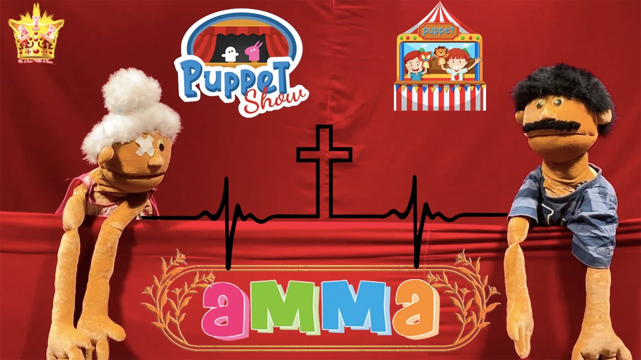 AMMA(MOTHER'S LOVE) | PUPPET SHOW FOR KIDS | CHRISTIAN SKIT | AYF TV ...