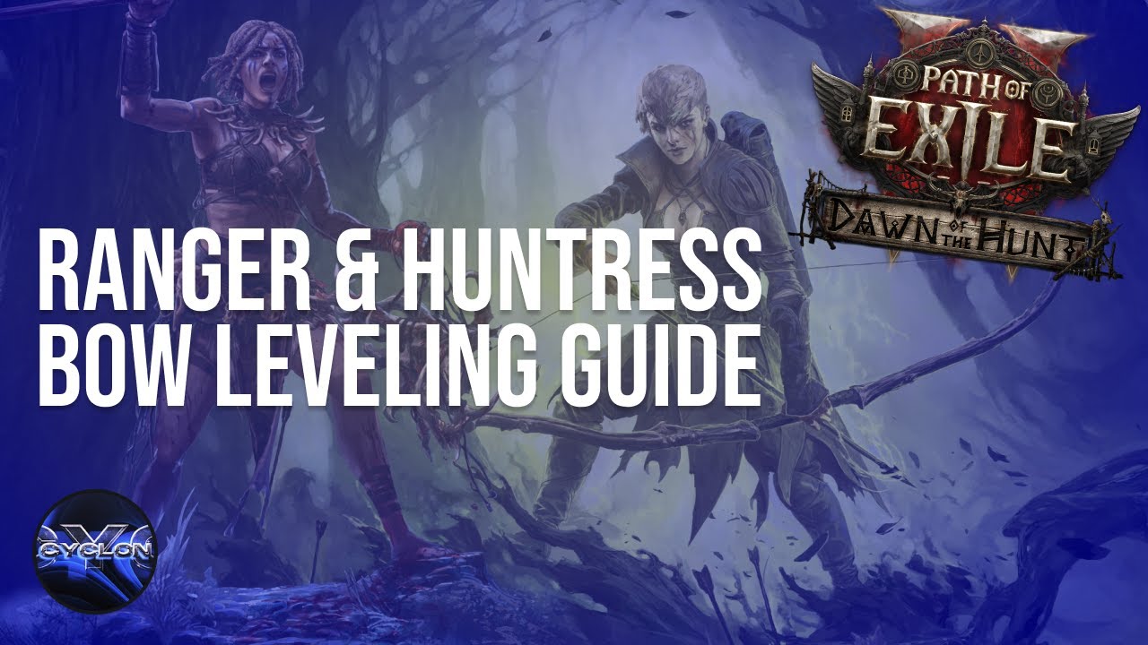 [PoE 2] Ranger/Huntress Leaguestart Campaign Guide for Dawn of the Hunt ...