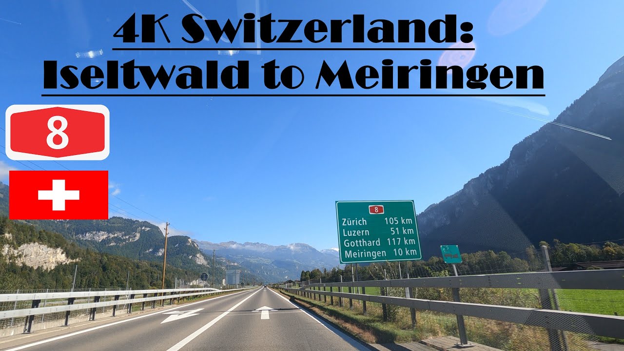 4K Switzerland: Autobahn A8. Iseltwald to Meiringen - YouTube