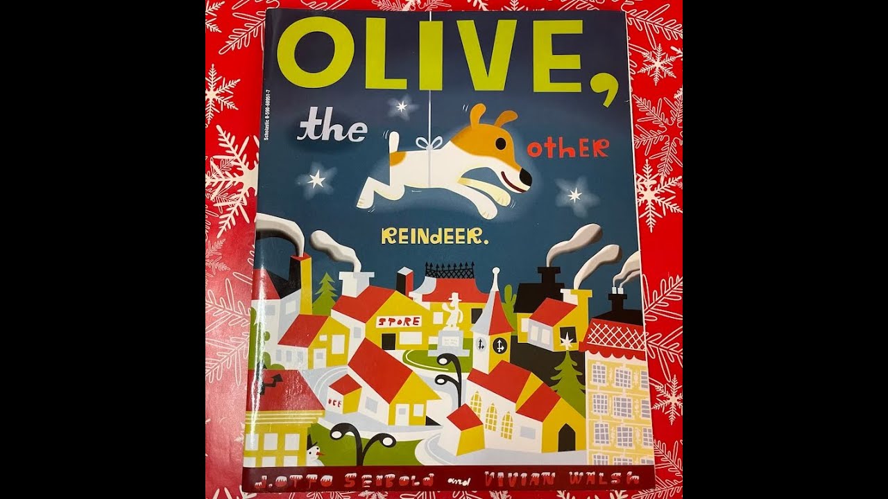 Loolie B Reads With Me - Children's Holiday Read Aloud - Olive, The ...