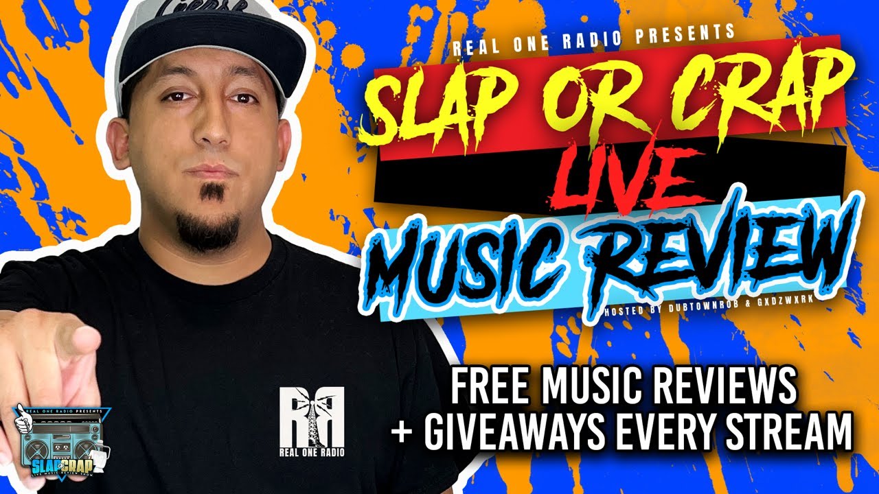 Slap or Crap: Live Music Reviews - Free Show - Song & Video Reactions ...