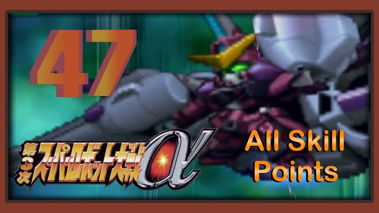 Super Robot Wars Alpha 3 - Walkthrough (ZAFT Route) - Scenario 47 [The ...