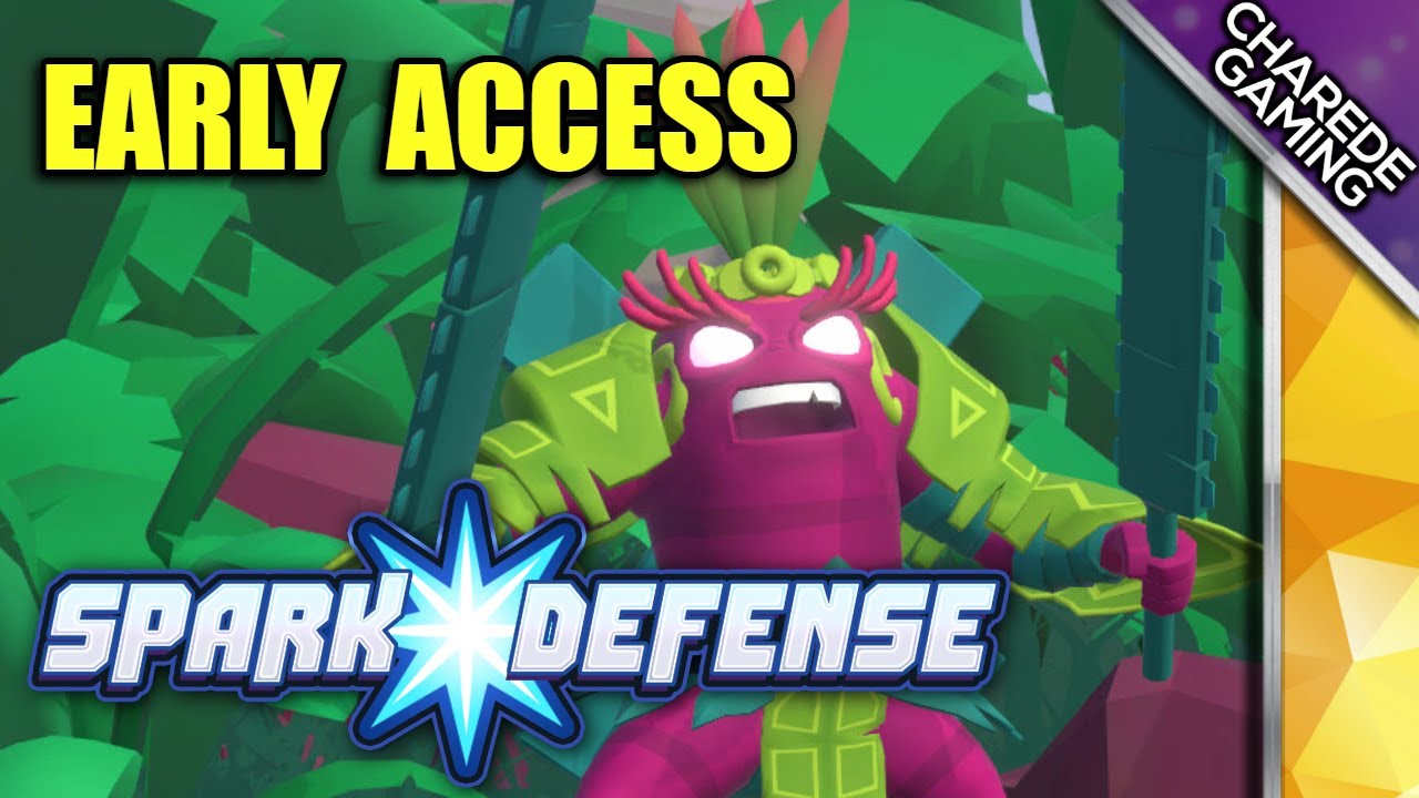 Spark Defense; Early Access | Charede Game Early Access & Previews ...