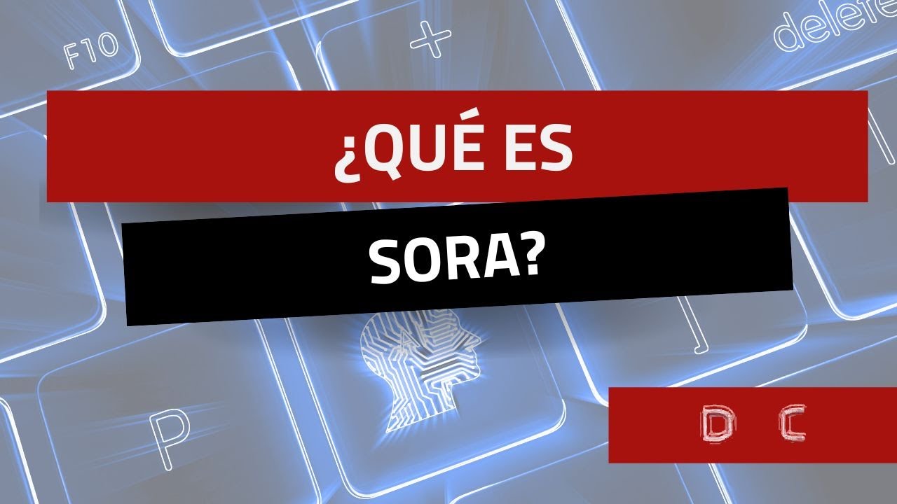 ¿Qué es Sora? - YouTube