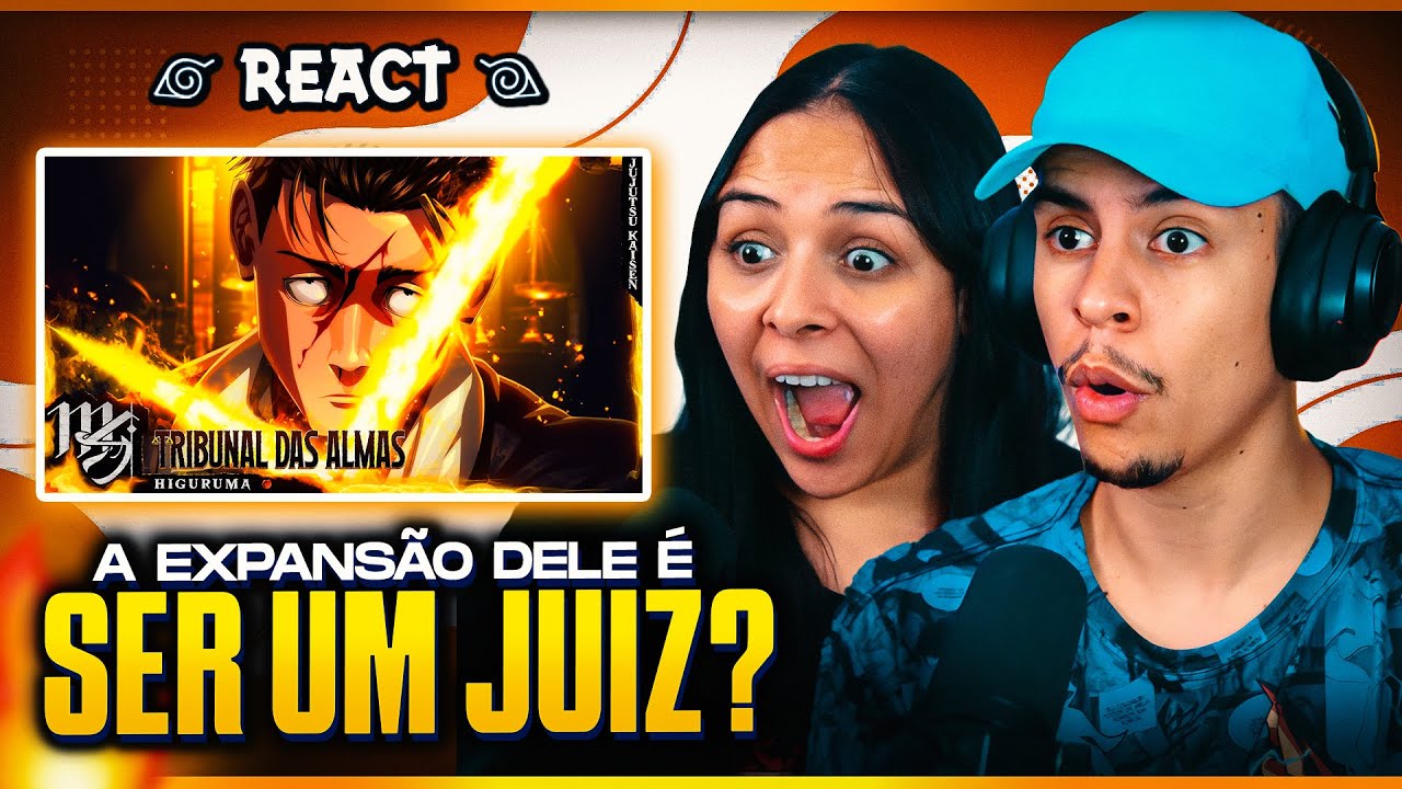 M4RKIM: Higuruma (Jujutsu Kaisen) - Tribunal Das Almas | [Casal Jounin React] 🔥 - YouTube