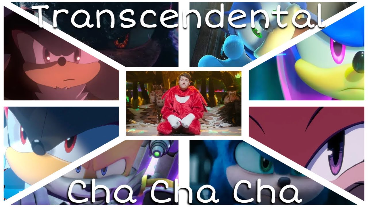 Chao Chao Chaos || ALL the Sonic || Transcendental Cha Cha Cha - YouTube