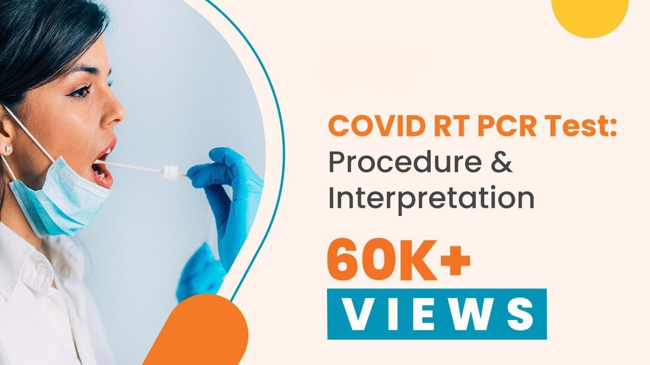 COVID RT PCR Test | COVID RT PCR Procedure | RT PCR COVID ...