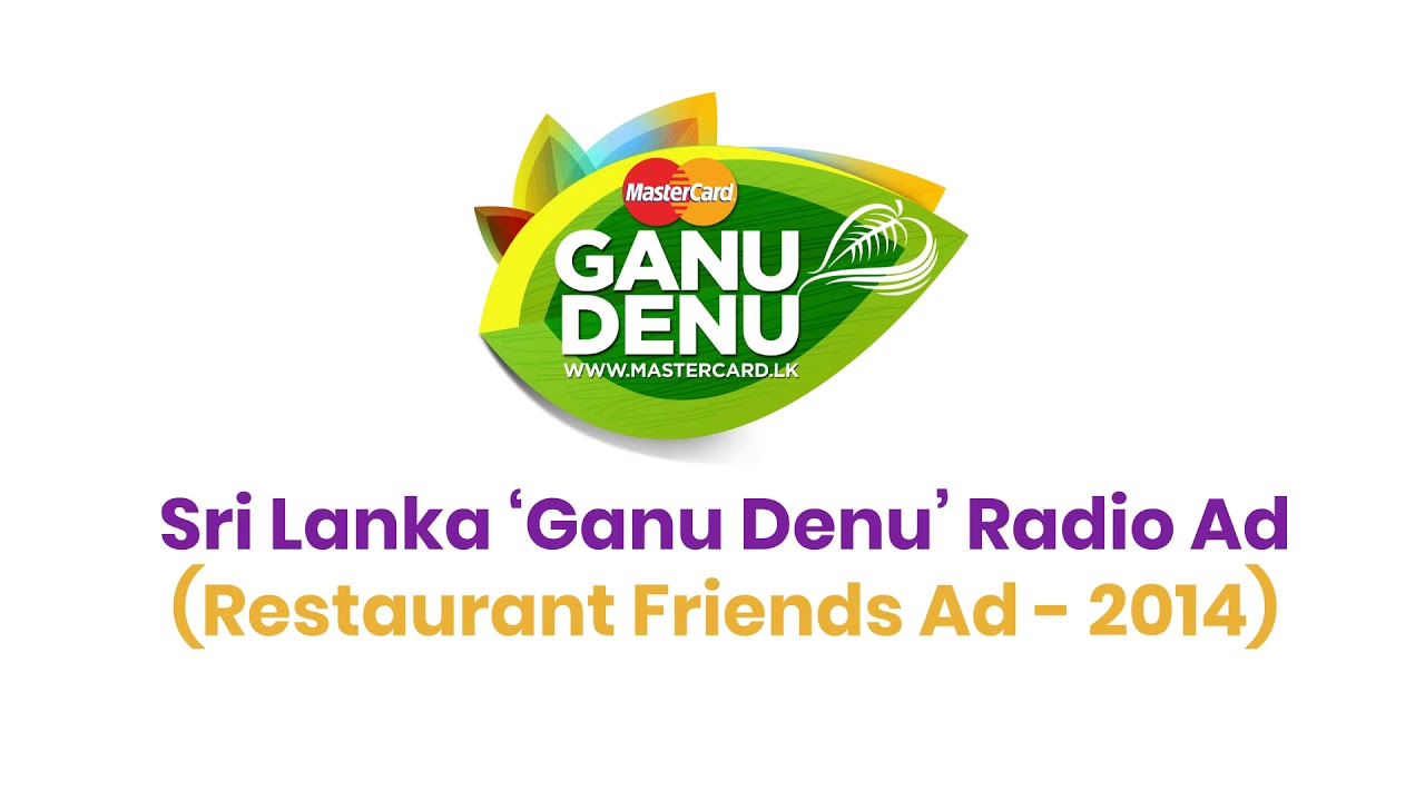 MasterCard Sri Lanka - Ganu Denu Radio Ad - 2014 (Restaurant) - YouTube