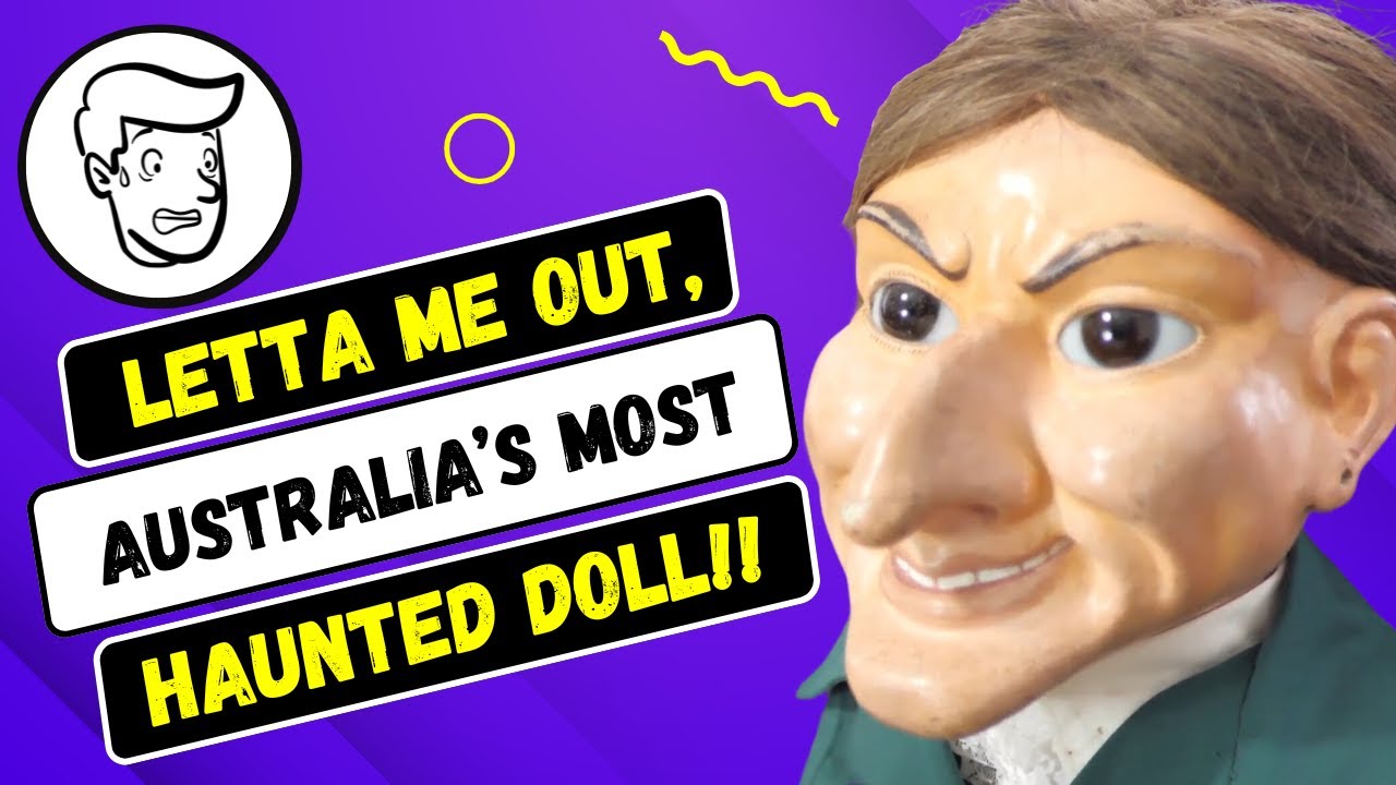 Letta Me Out - I visited one of the worlds most alleged haunted dolls ...