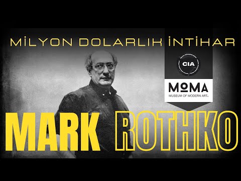 Milyon Dolarlık İntihar - Mark Rothko (Modern Sanat ve CIA)