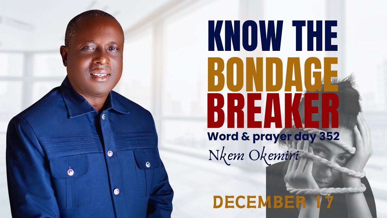 DAY 352 || DEC 17 || DAILY WORD AND PRAYER with Nkem Okemiri - YouTube
