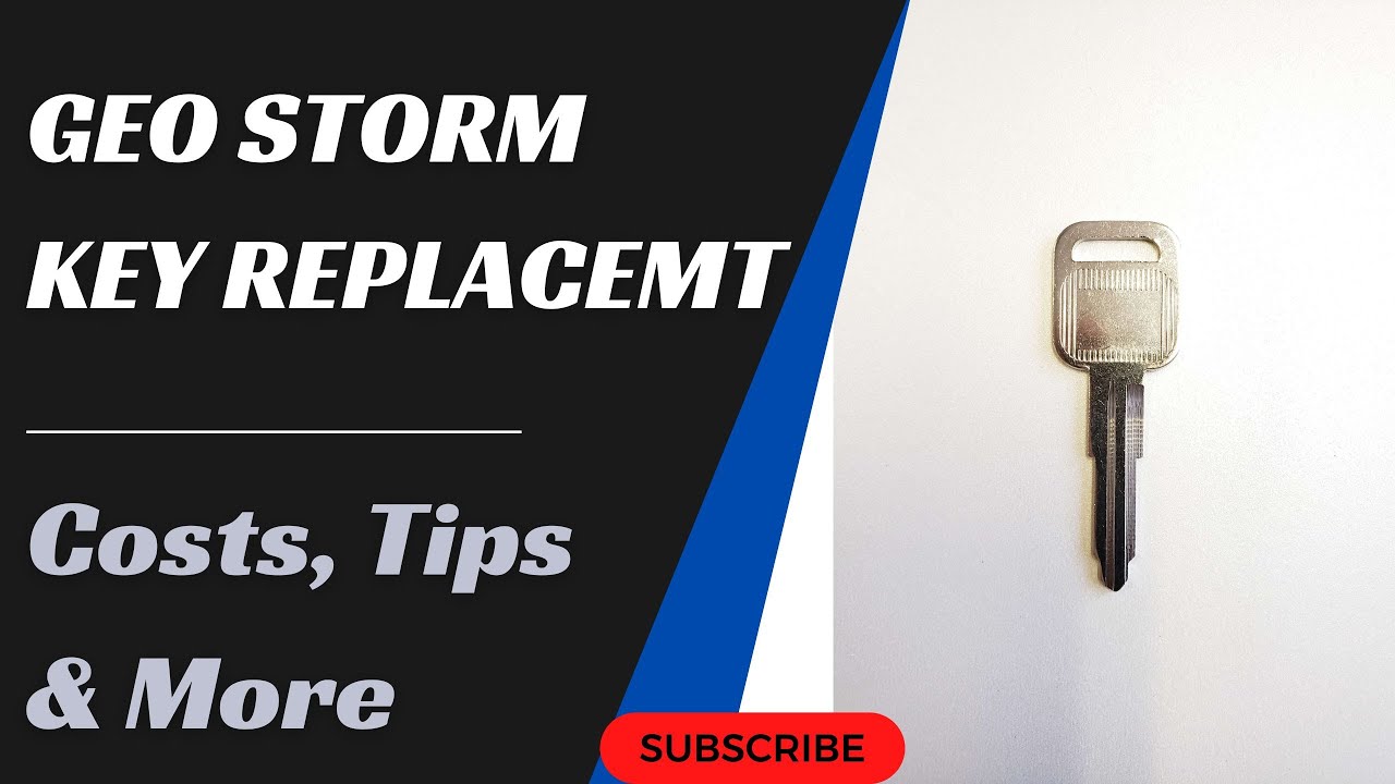 Geo Storm Key Replacement - How to Get a New Key. (Tips to Save Money ...