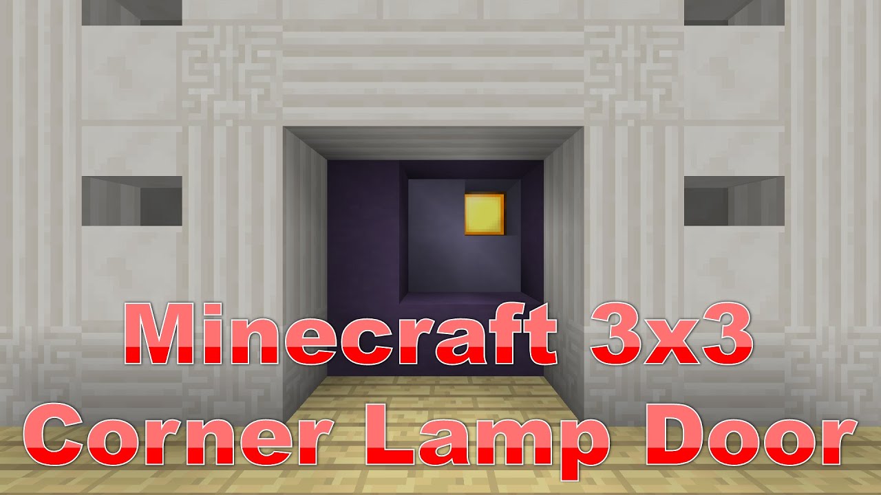 Minecraft 3x3 Corner Lamp Door [Tutorial] - YouTube