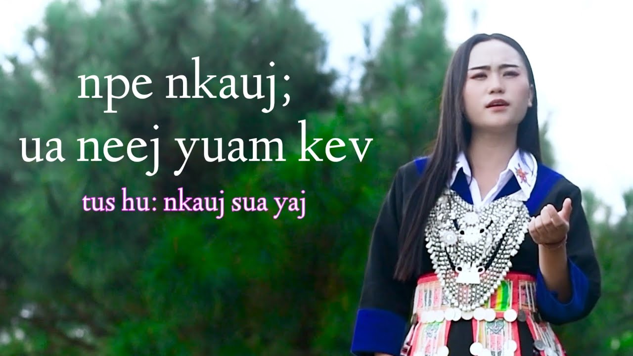 Ua neej yuam kev - YouTube