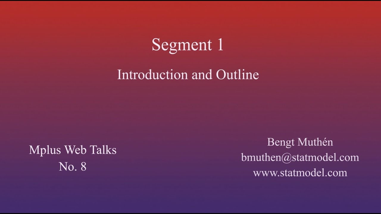 Using Mplus to do Multistep Mixture Modeling: LCA - Segment 1 - Intro & Outline - YouTube