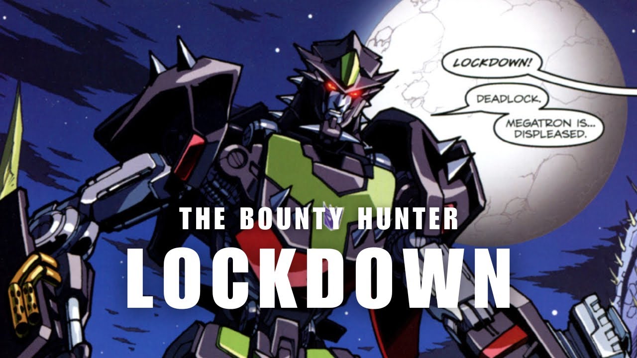The Dark Side of Transformers: The Intergalactic Bounty Hunter Lockdown ...