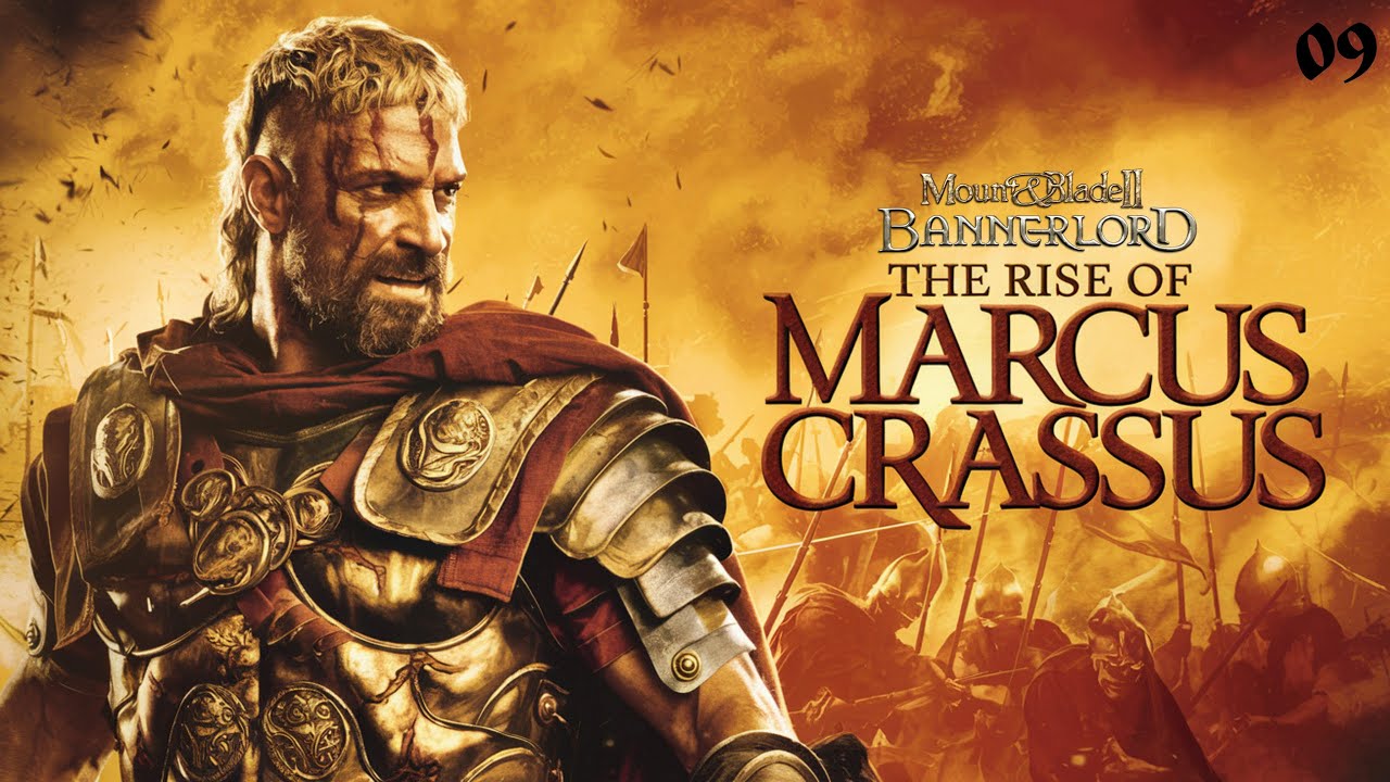 Rise Of Marcus Crassus - Mount and Blade 2 Bannerlords - Eagle Rising ...