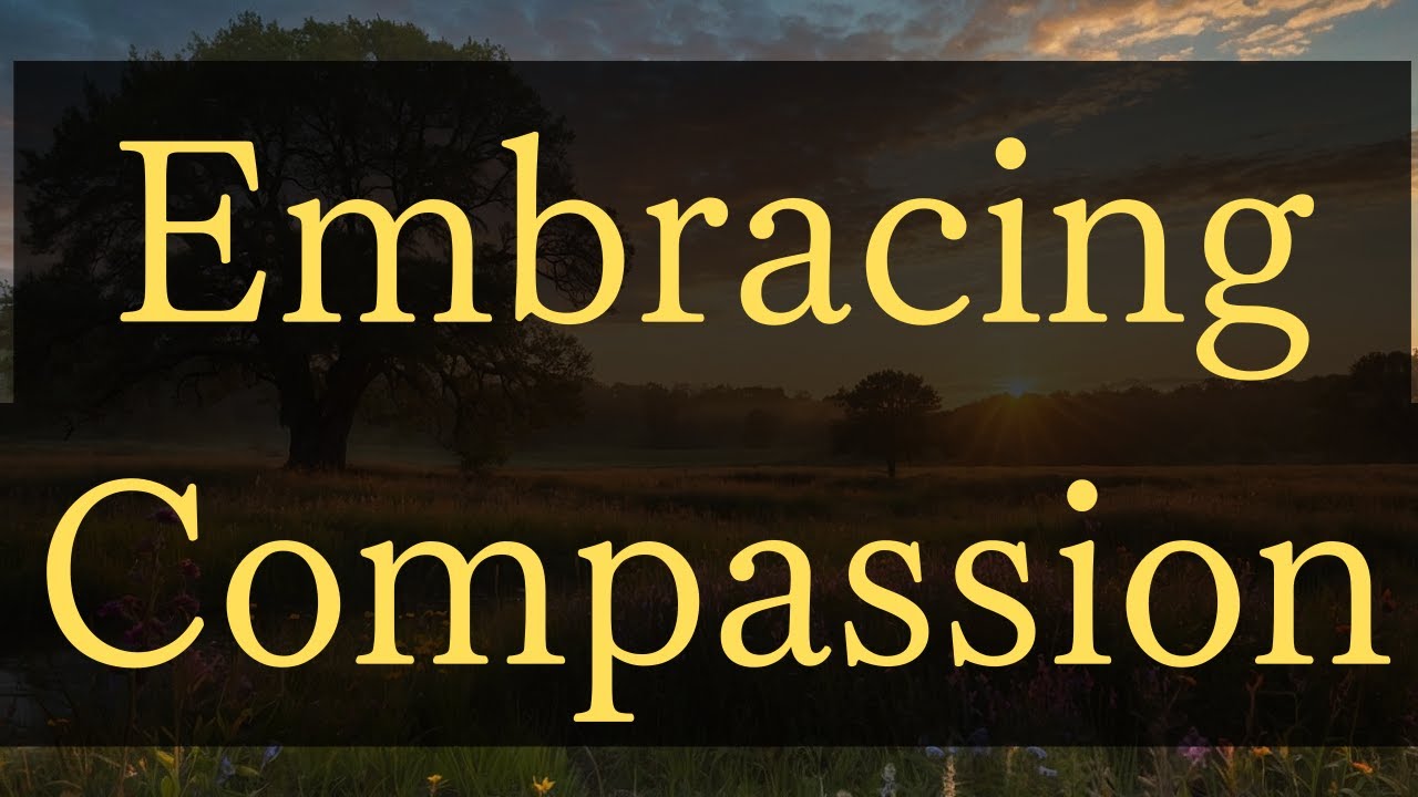 Embracing Compassion Every Day of Your Life #compassion #buddhism # ...