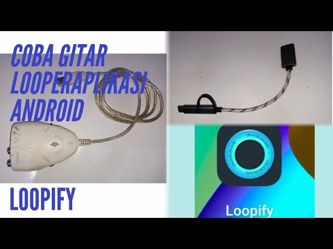Aplikasi android gitar looper (loopify) - YouTube