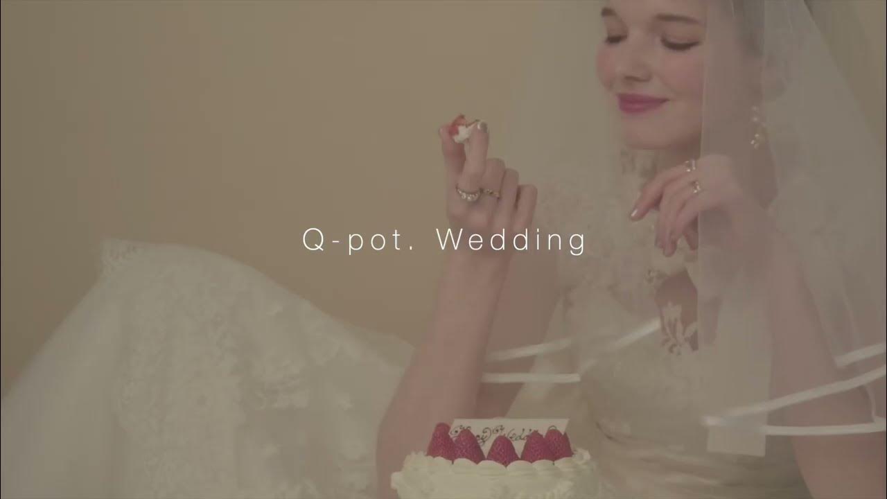 Q-pot. Wedding - YouTube