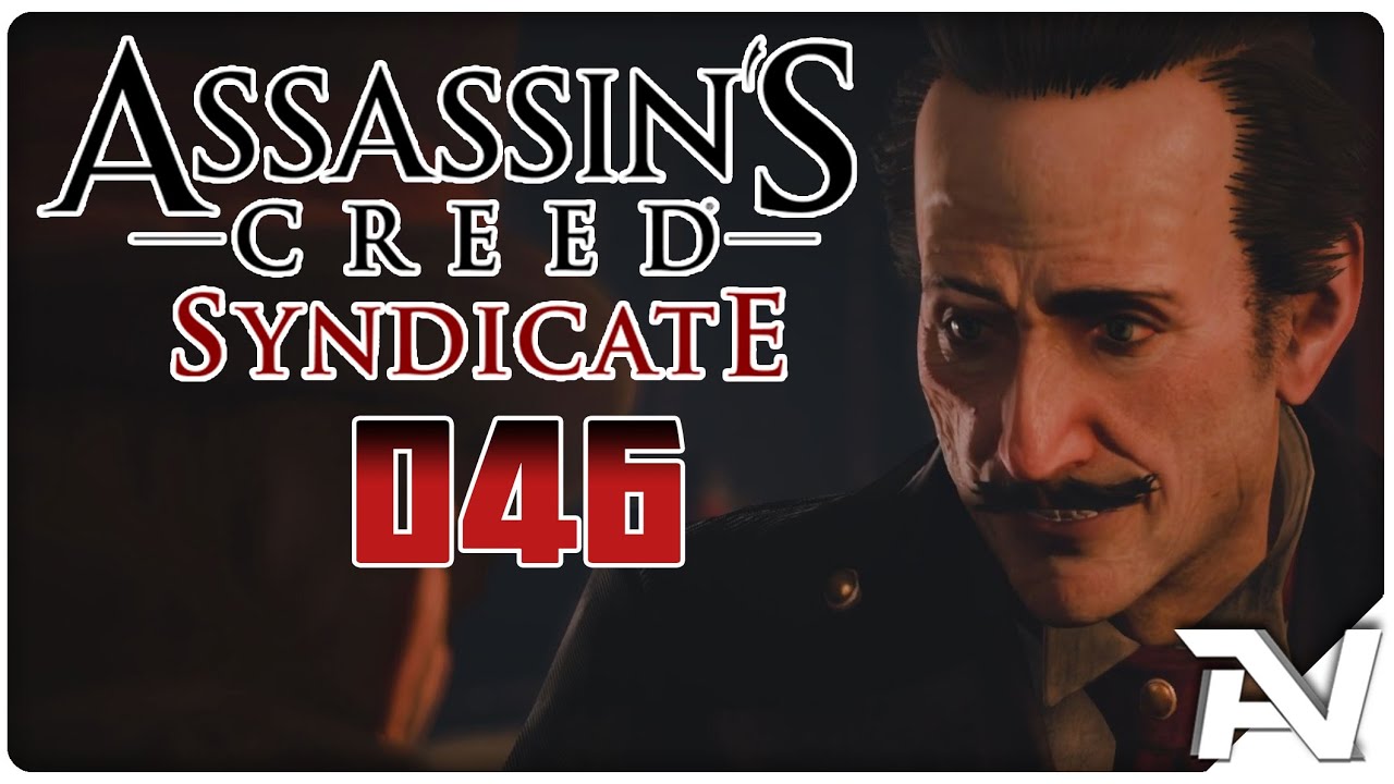 Let's Play Assassins Creed Syndicate (German/HD+) #046 [Der Anführer ...