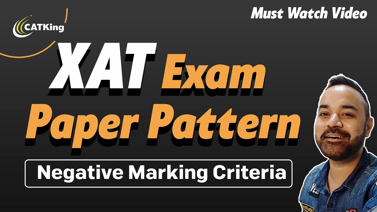 XAT Exam Paper Pattern | Negative Marking Criteria | Must Watch Video ...