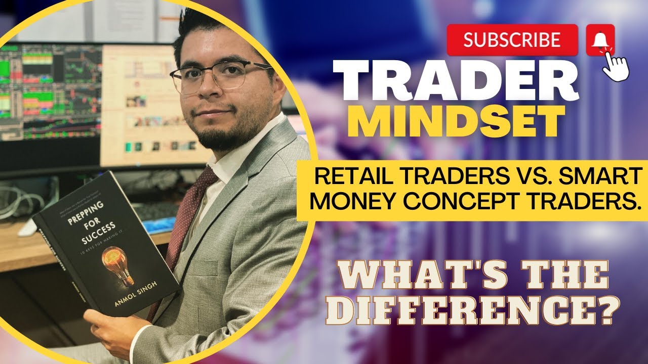 Retail Trader v. Smart Money Concept Traders. What Is The Difference ...
