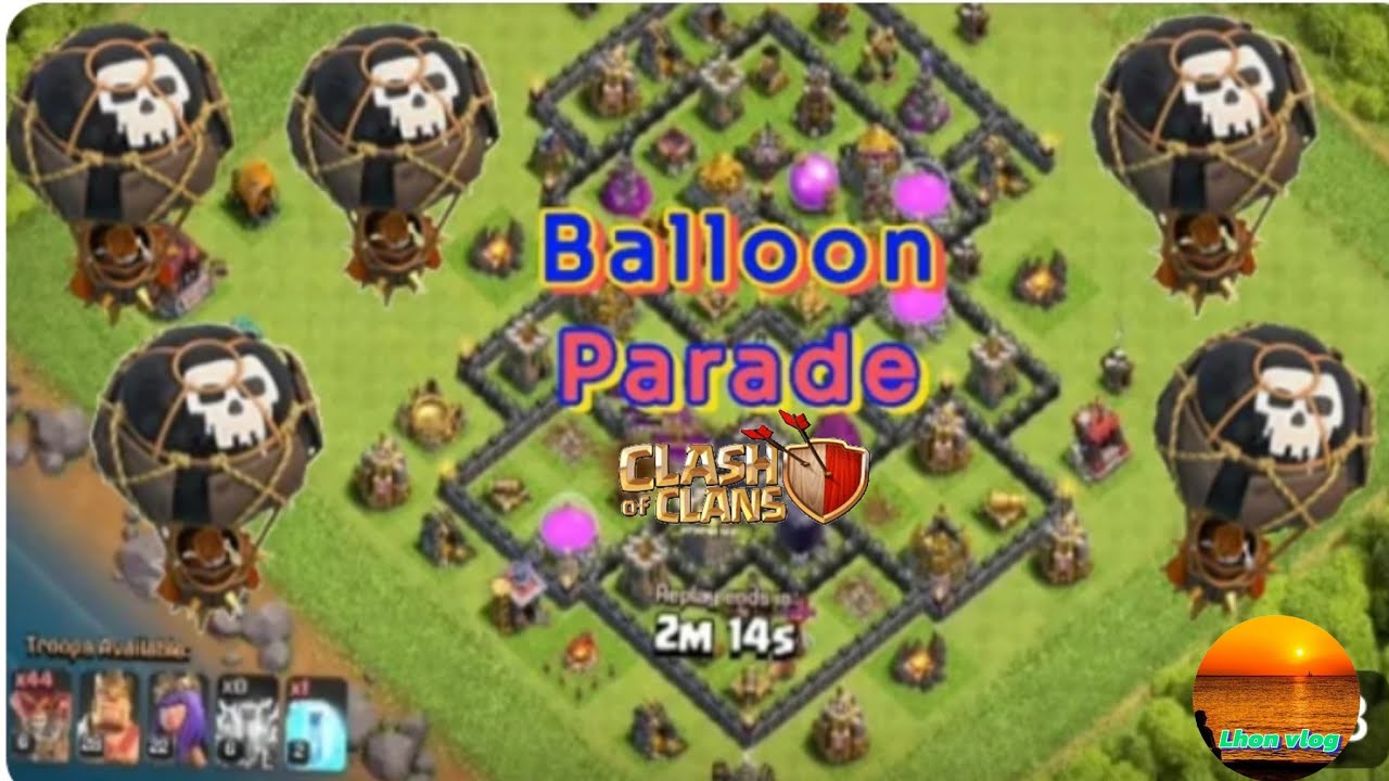 Balloon Archer Queen and Barbarian King Parade COC/Clash of Clans ...