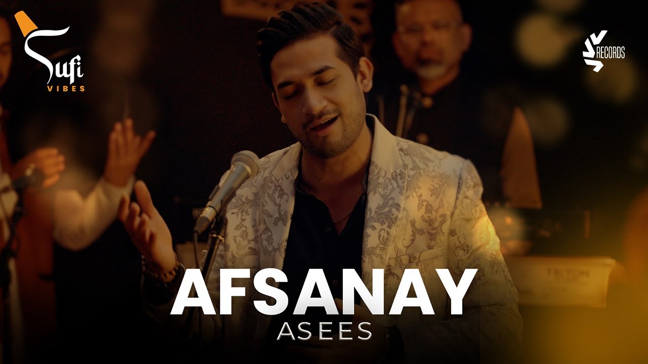 Afsanay By Asees Arshad | New Kalam Release | Sufi Vibes | Presented By AAA Records - YouTube