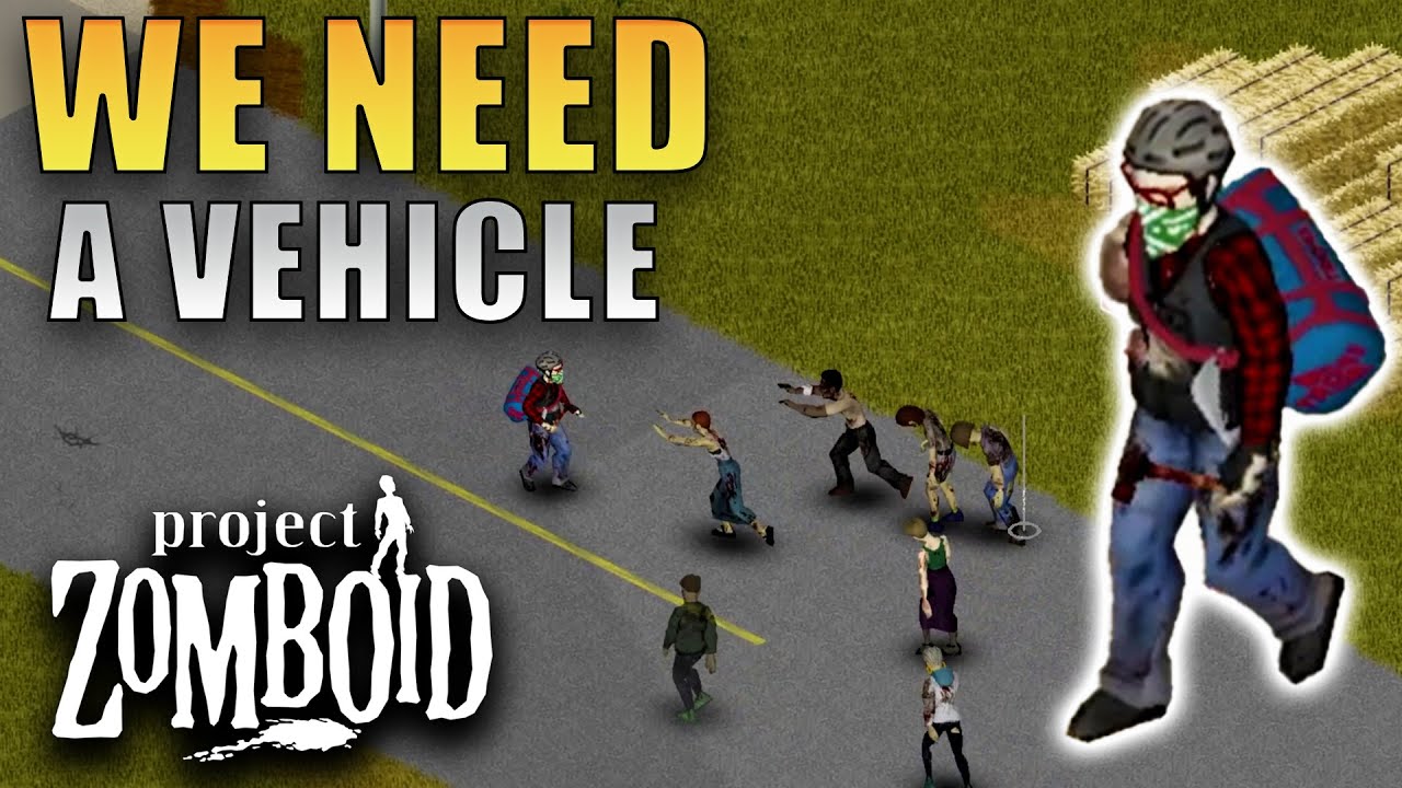 The SEARCH For A CAR | Project Zomboid BUILD 42 | Bob WILL Build A Base ...