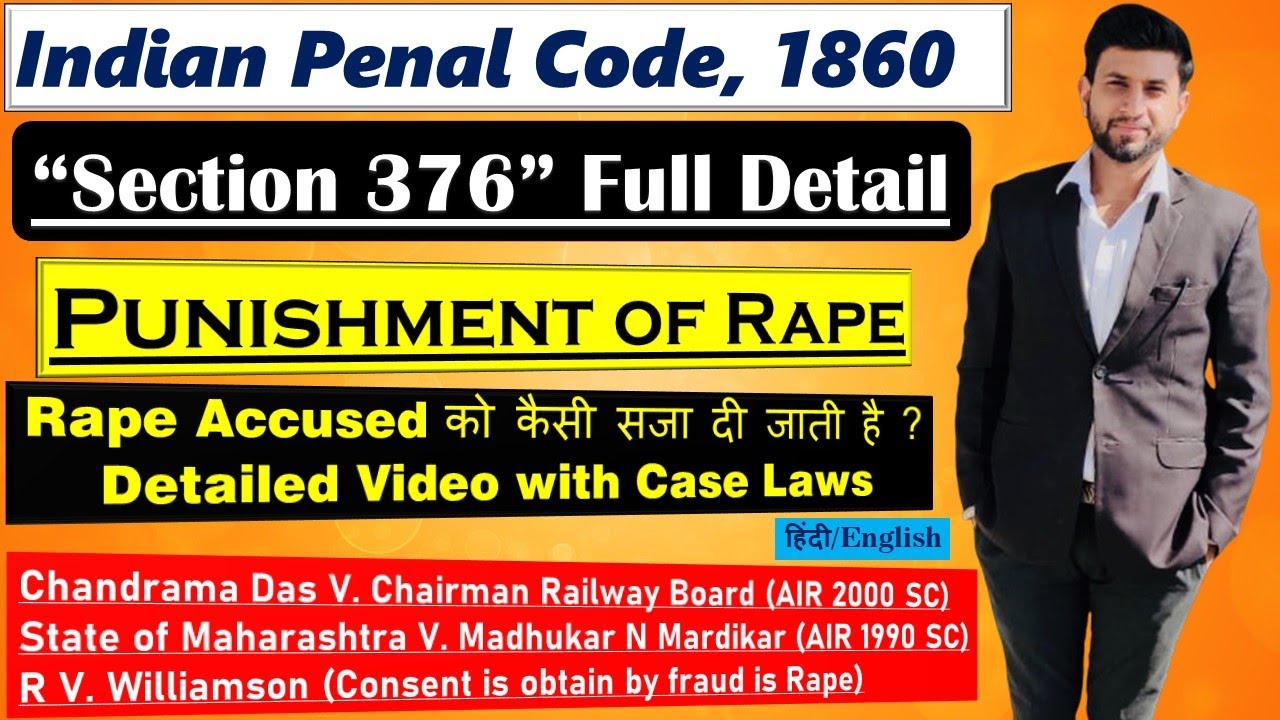 Punishment of Rape | Section 376 | IPC | Full Details with Case Laws ...