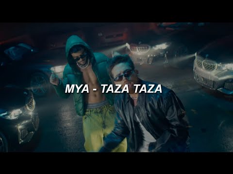 MYA - TAZA TAZA 🔥|| LETRA