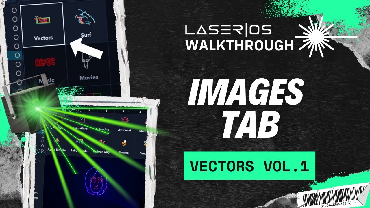 VECTORS vol.1- LaserOS walkthrough - What's inside the Images Tab? vol. 1 - YouTube