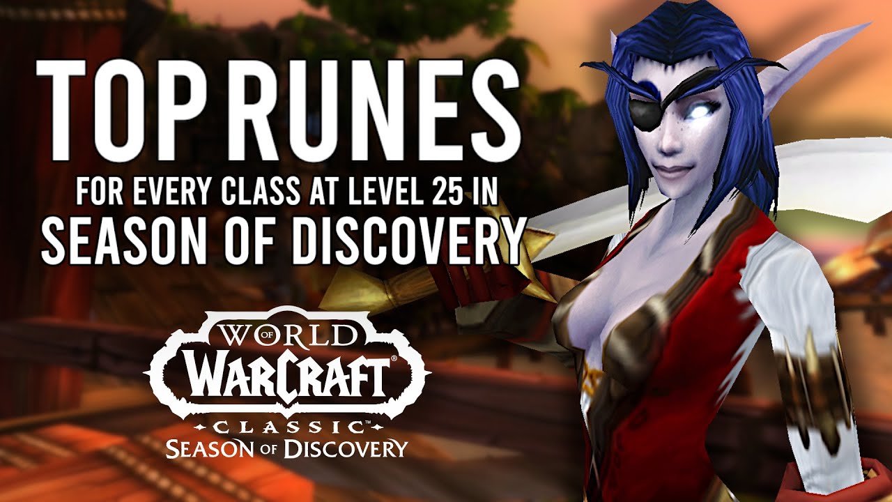 The BEST Class Runes For Level 25 Content In WoW Classic: Season Of ...