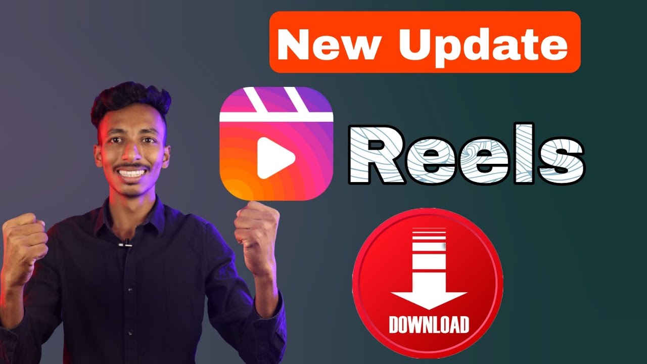 Download Reels from Instagram | Reels New Update | Reels new download ...