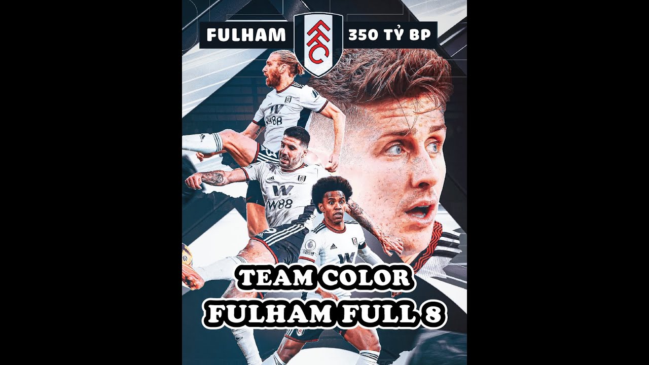 Những team color đổi gió trong FC ONLINE: Fulham - YouTube